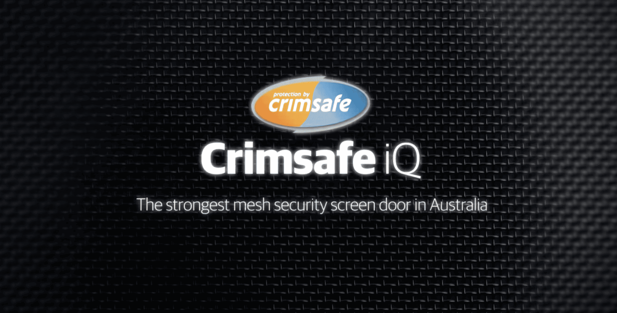 Crimsafe iQ - Australia's strongest mesh security screen door